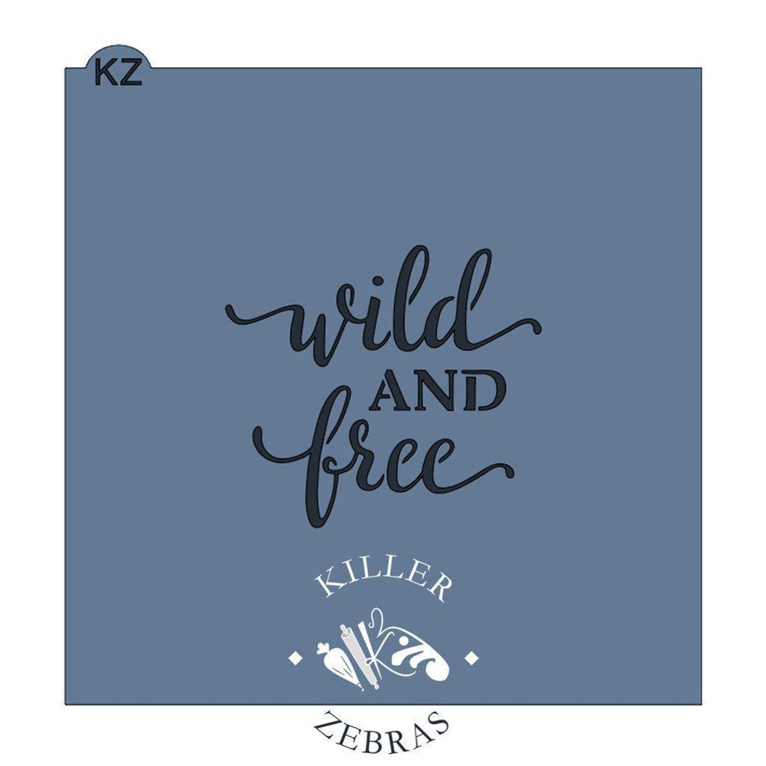 Wild and Free Stencil - Etsy
