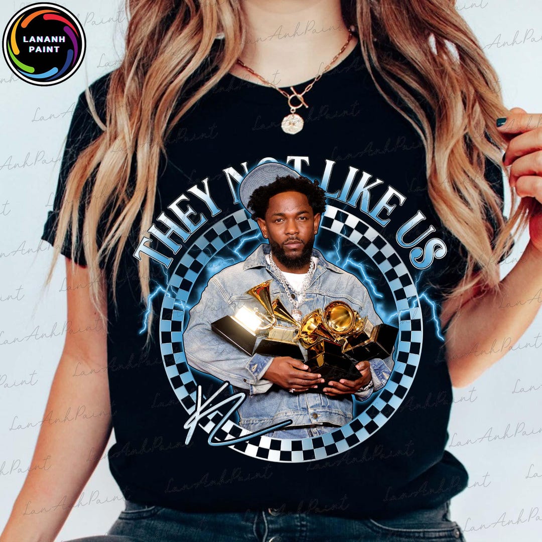 Not Like Us Png, Meme Music Shirt Png, Hiphop Music Png, They Not Like ...