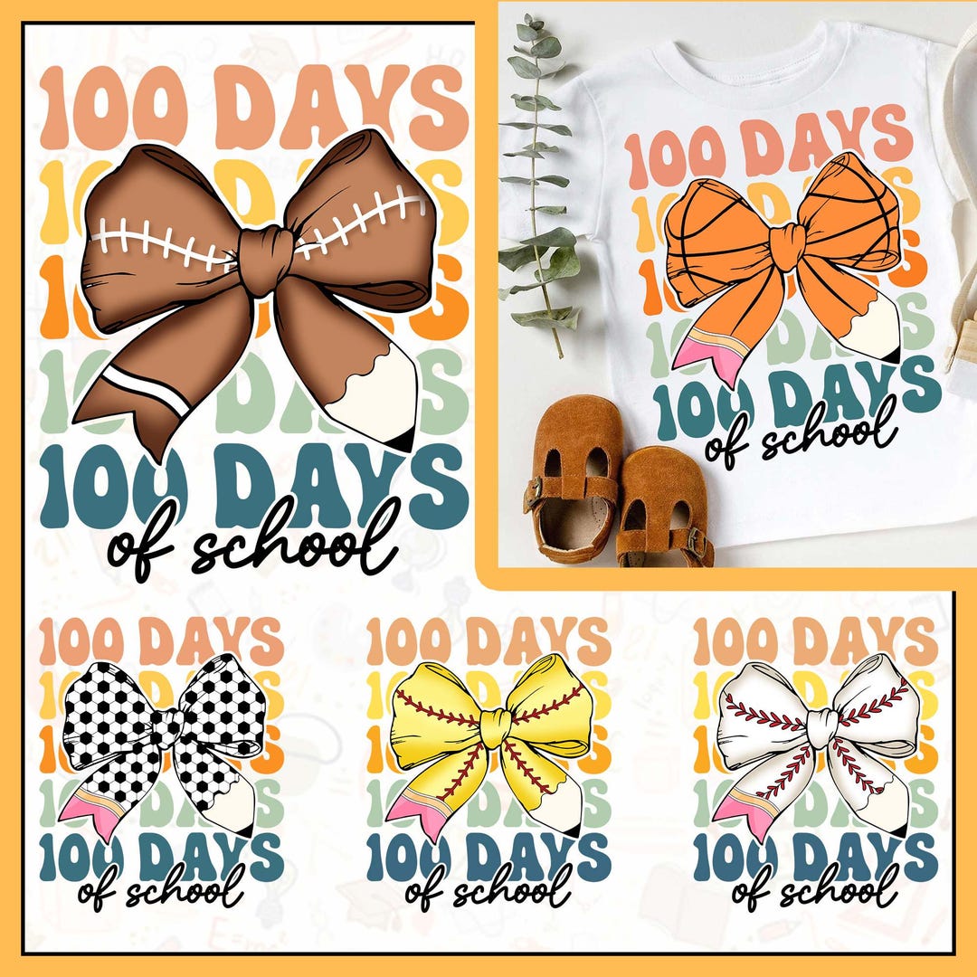 100 Days Sport Png Bundle, Coquette 100th Day of School Png, 100 Days ...