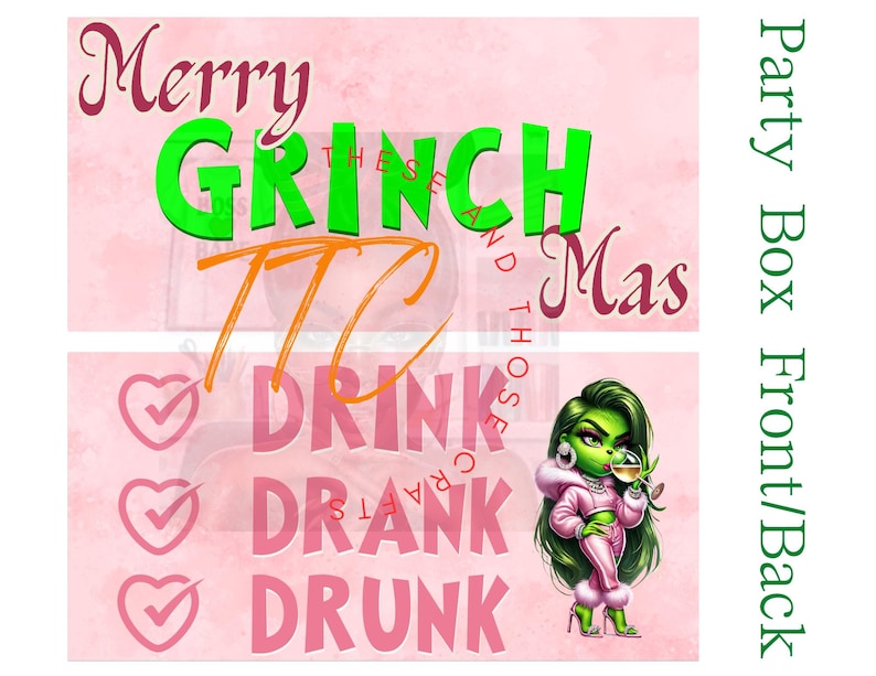Drink up Grinch Box Template - Etsy