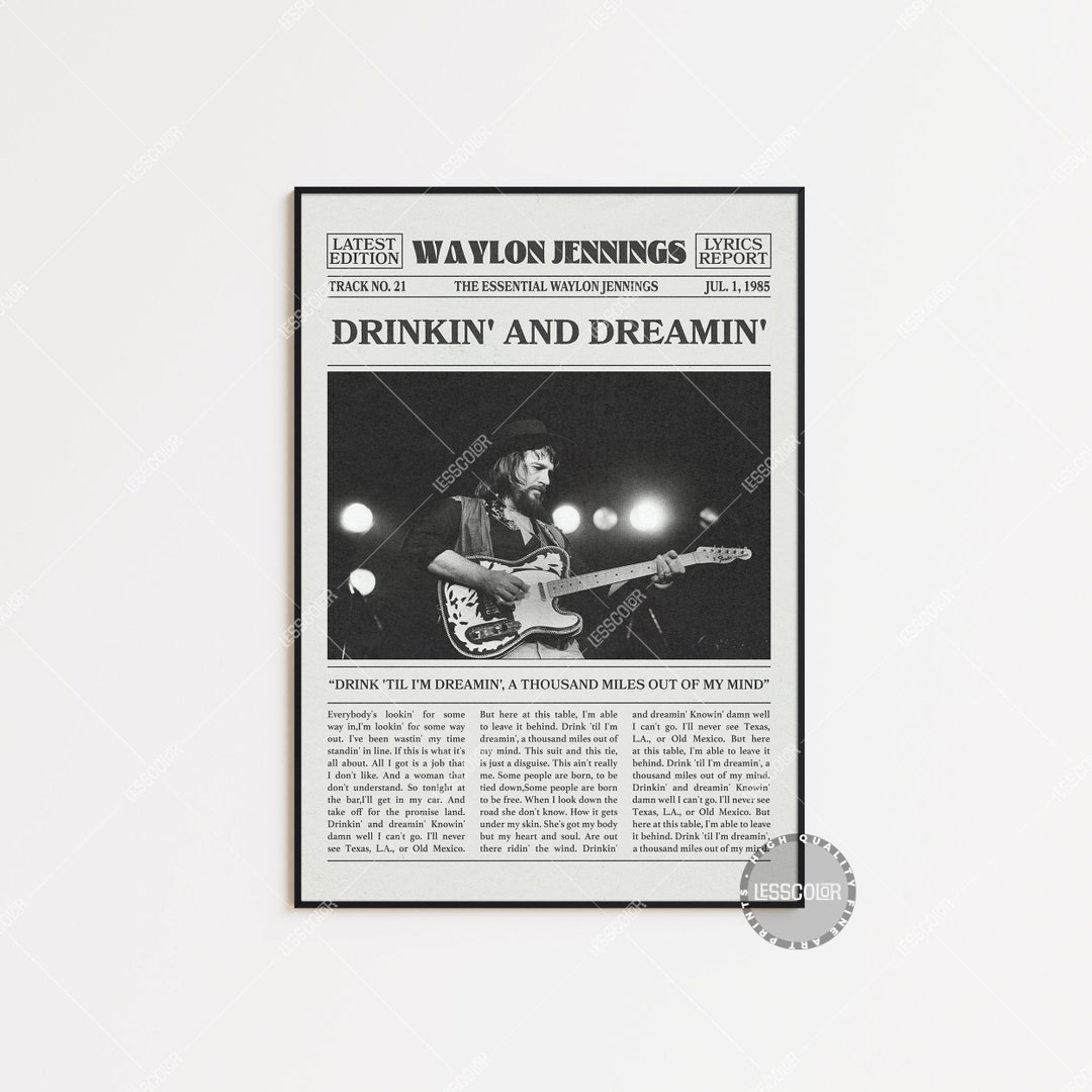 Waylon Jennings Retro Newspaper Print, Drinkin and Dreamin Poster ...
