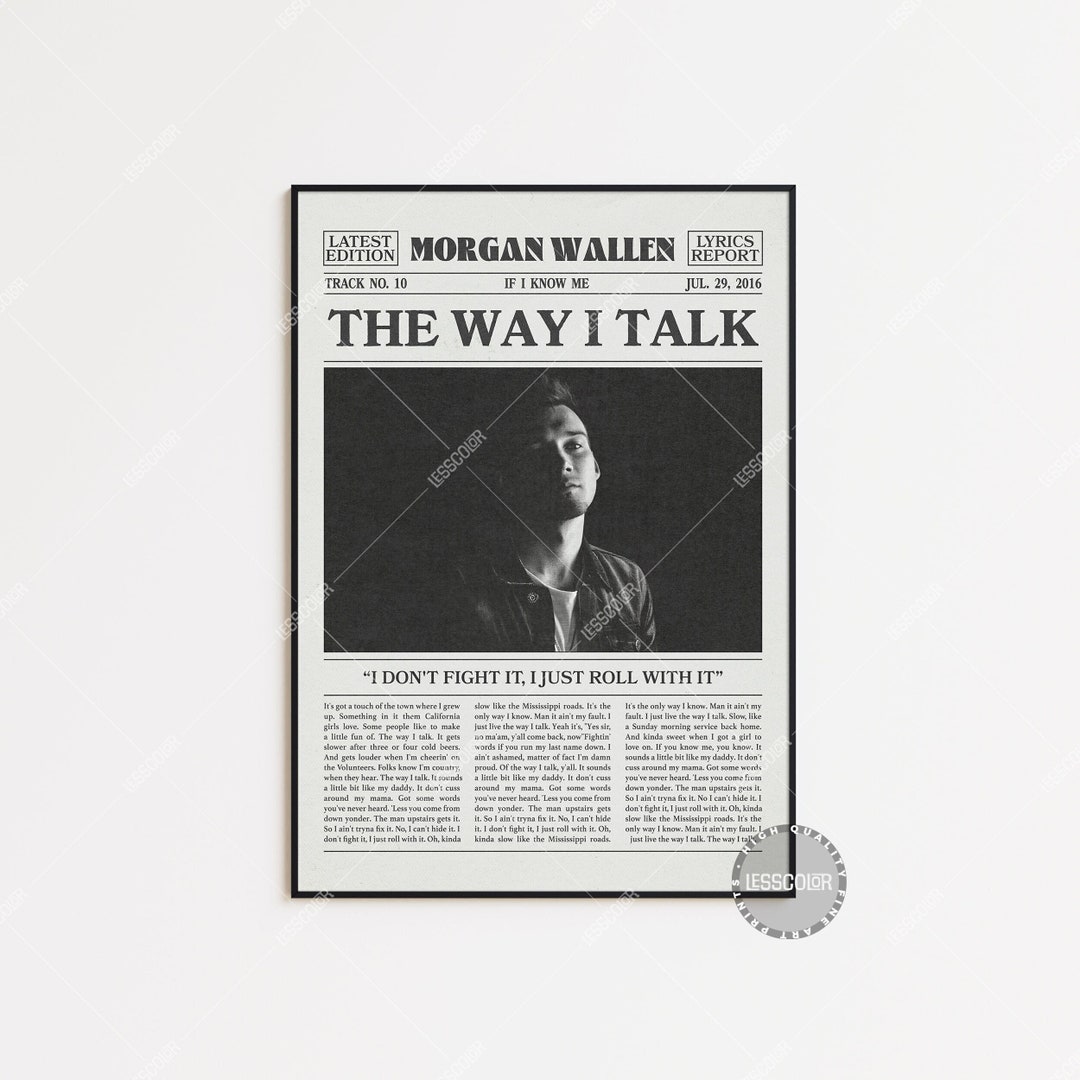 Morgan Wallen Retro Newspaper Print, the Way I Talk Poster, Lyrics ...
