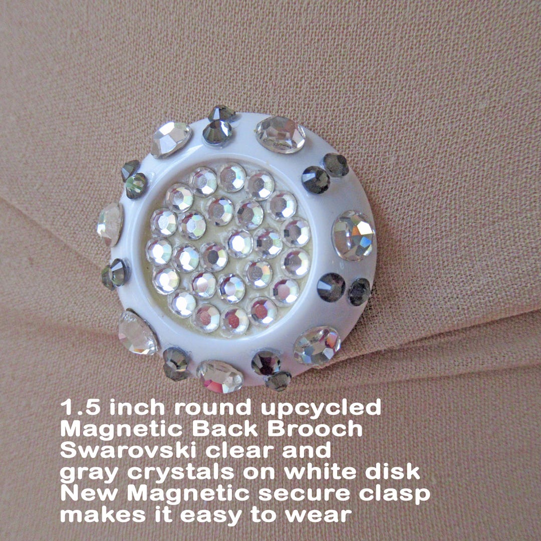 1.5 Inch Round Upcycled Magnetic Back Brooch, Swarovski Clear & Gray ...