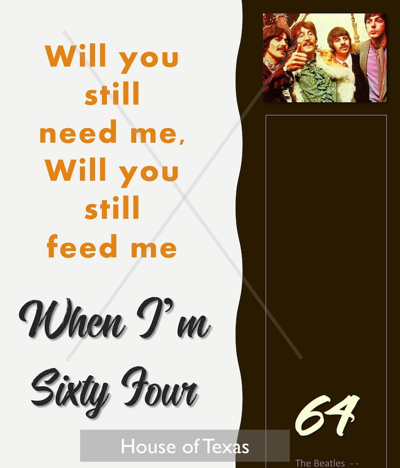 When I'm Sixty Four Print the Beatles Beatles Quote - Etsy