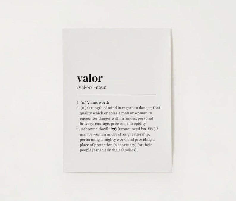 Valor Definition Print, Black and White | Christian Wall Art by Hannah ...