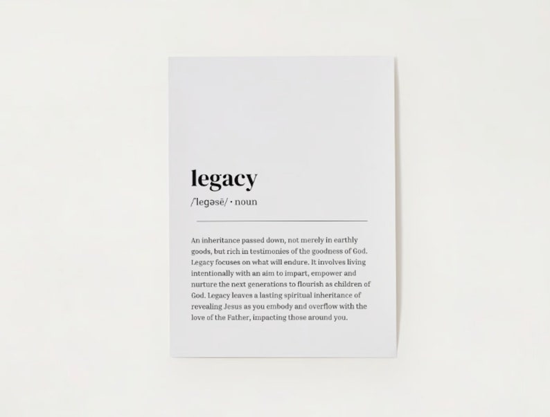 Legacy Definition Print, Inheritance, Black and White | Christian Wall ...