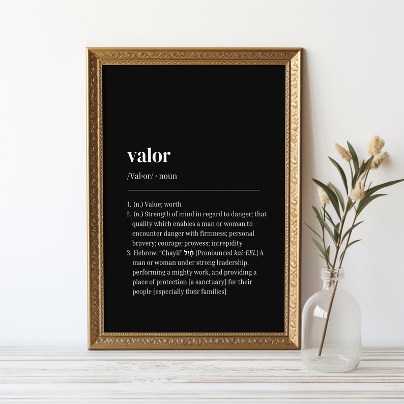 Valor Definition Print, Black and White | Christian Wall Art by Hannah ...