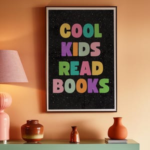 Cool Kids Read Books Classroom Poster Teacher Poster Reading Motivation ...