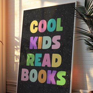 Cool Kids Read Books Classroom Poster Teacher Poster Reading Motivation ...
