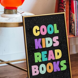 Cool Kids Read Books Classroom Poster Teacher Poster Reading Motivation ...