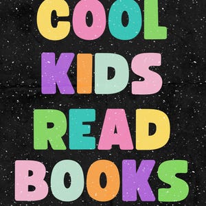 Cool Kids Read Books Classroom Poster Teacher Poster Reading Motivation ...