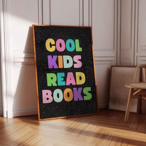 Cool Kids Read Books Classroom Poster Teacher Poster Reading Motivation ...