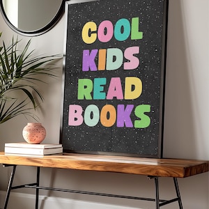 Cool Kids Read Books Classroom Poster Teacher Poster Reading Motivation ...