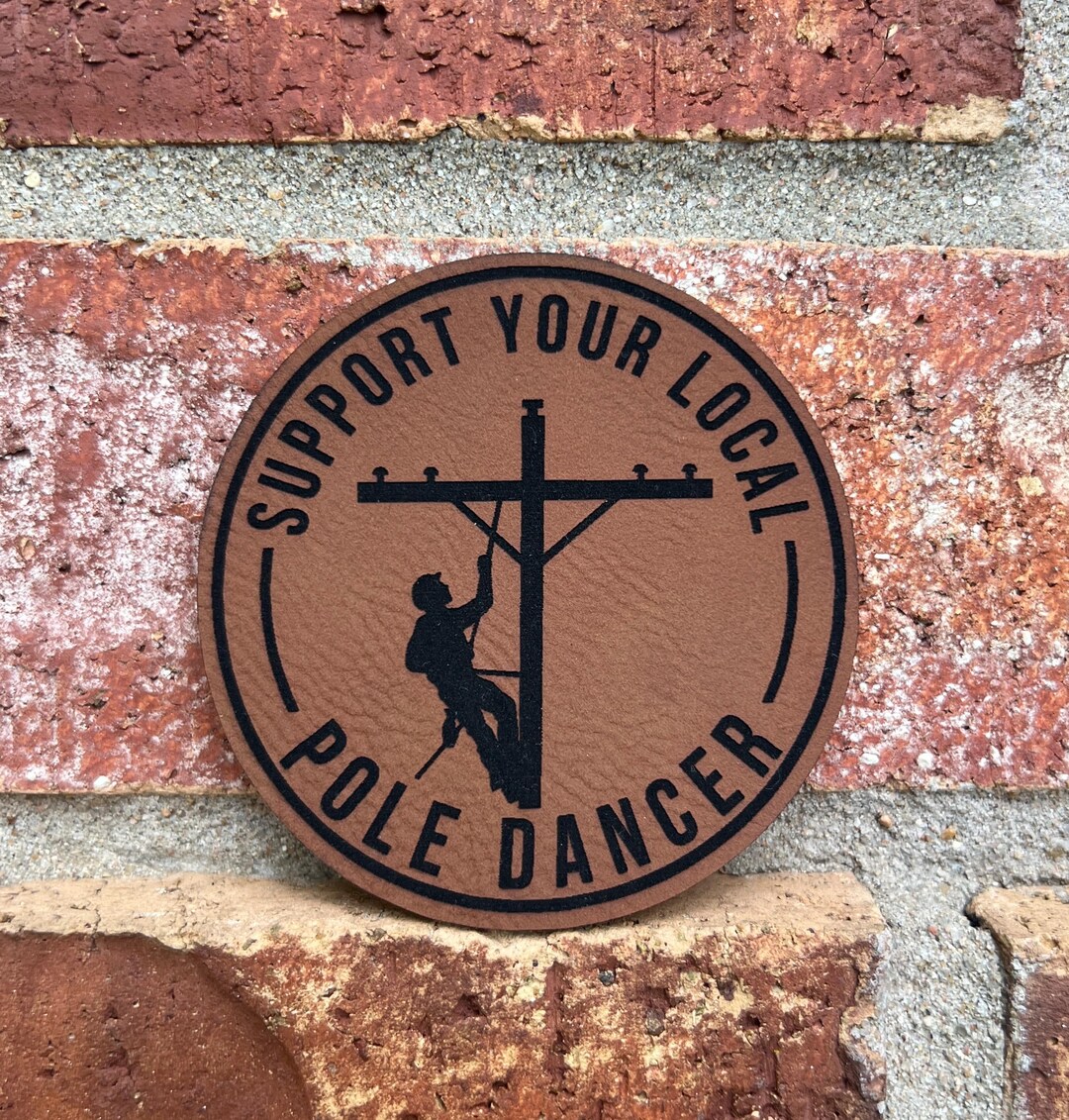 Lineman Leather Patch - Lineman Patch - Lineman Pole Dancer Patch ...
