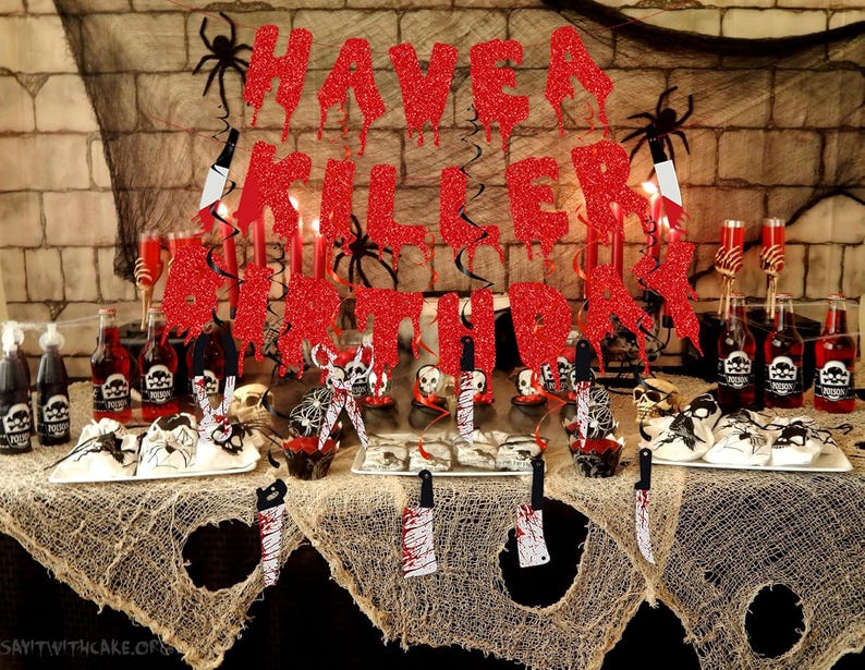 Have a Killer Birthday Party Banner, Halloween Horror Birthday Party ...
