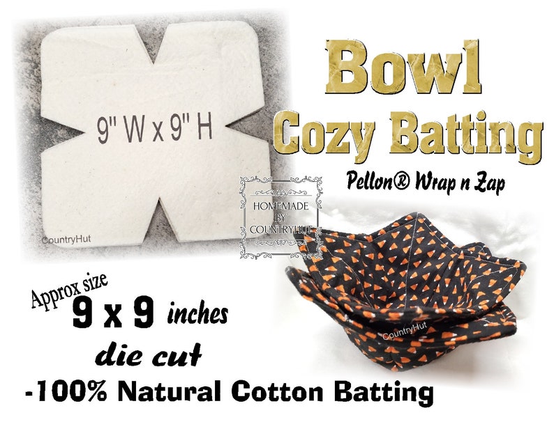 9 Inch - BOWL COZY Batting - 12 Die Cut Blocks - No Scrim Batting ...