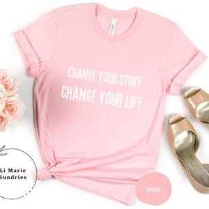 Tony Robbins Inspired Quote Shirt, Change Your Story Change Your Life ...