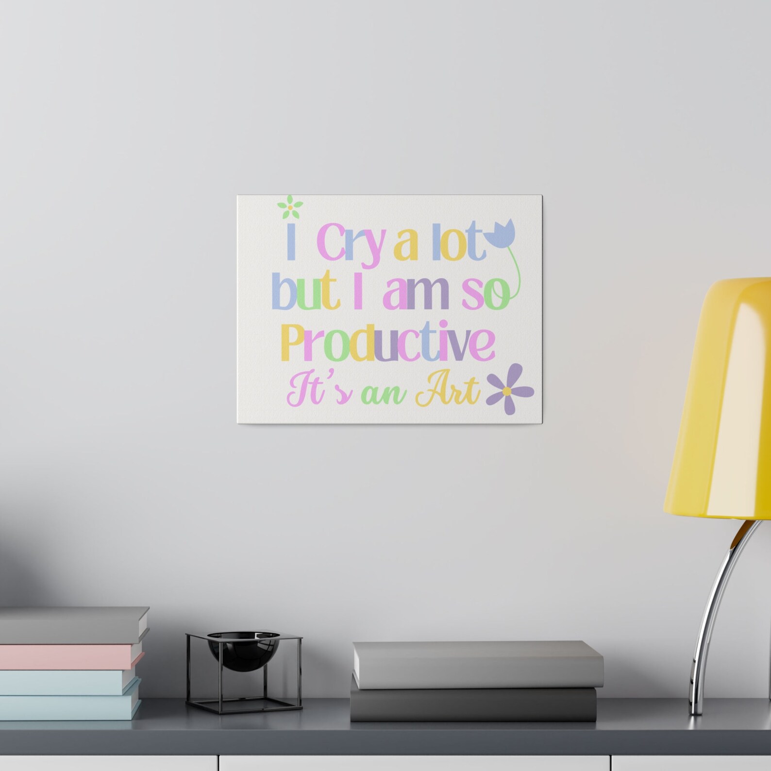 Canva, I Cry a Lot but I Am so Productive - Etsy