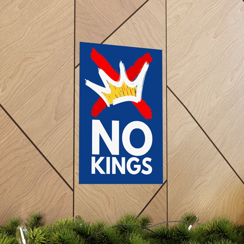 NO KINGS Anti-authoritarian Protest Sign ,resist Tyranny, Support ...
