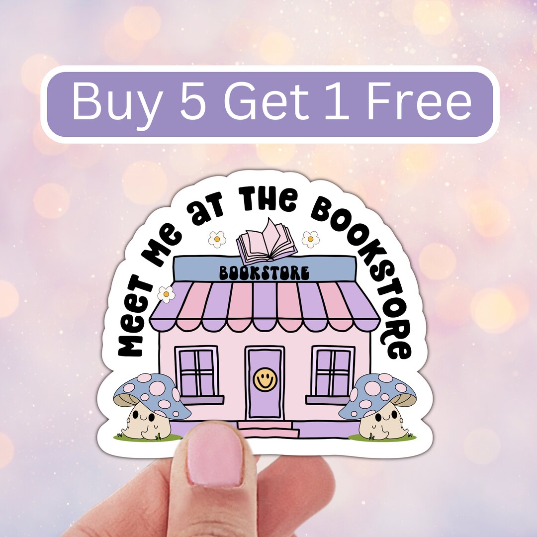Meet Me at the Bookstore Sticker Bookstore Stickers Waterproof Premium ...