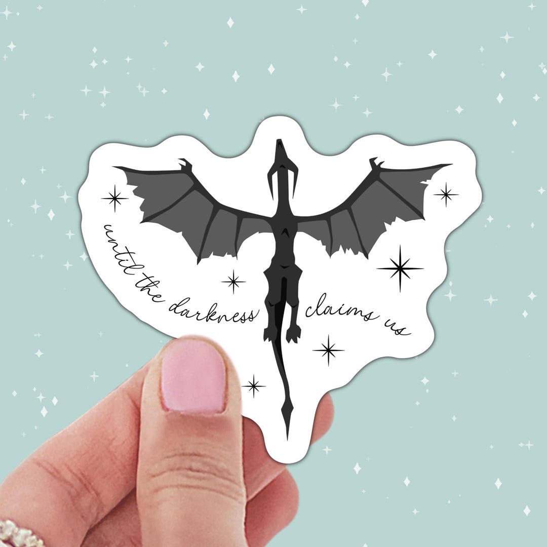 Until the Darkness Claims Us Sticker Throne of Glass Sticker Thirteen ...