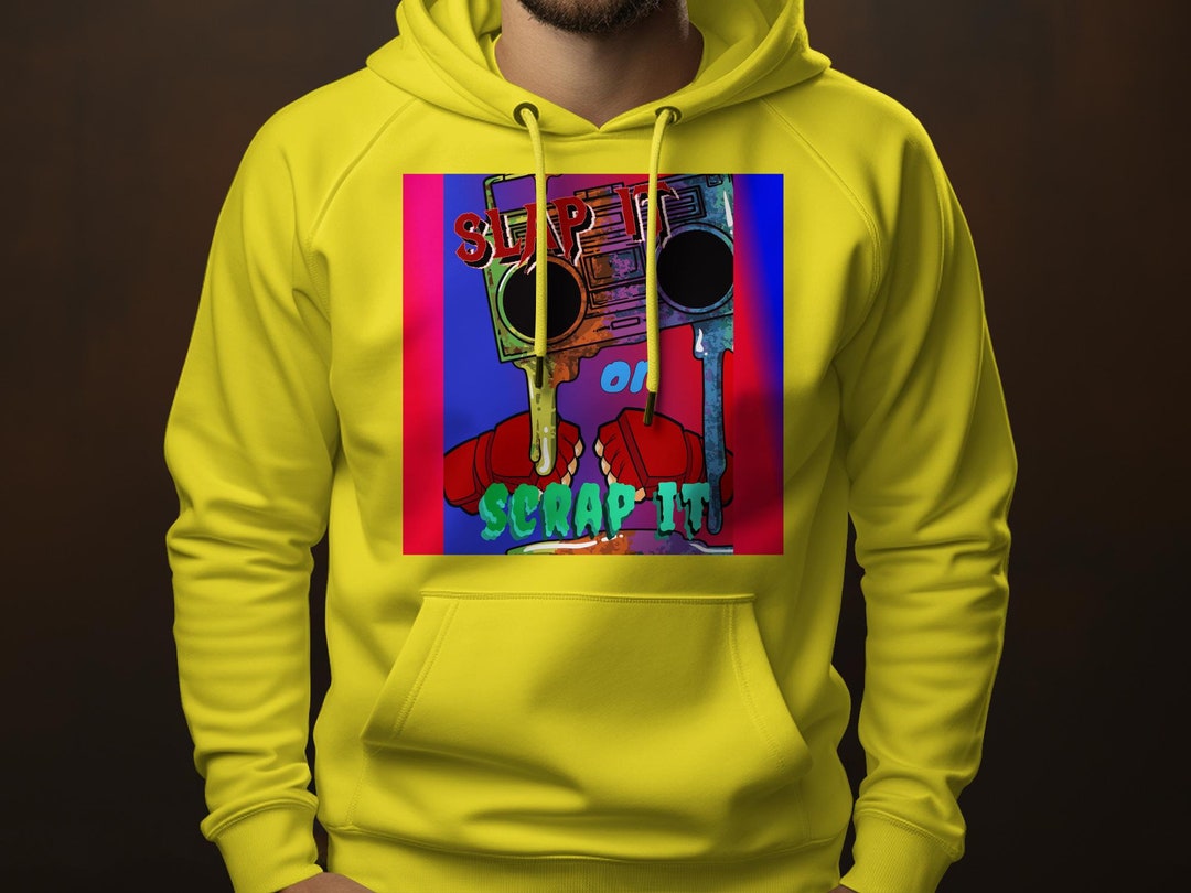 Slap It Hoodieslap It or Scrap It Hip Hop Music Review Series Hoodie ...