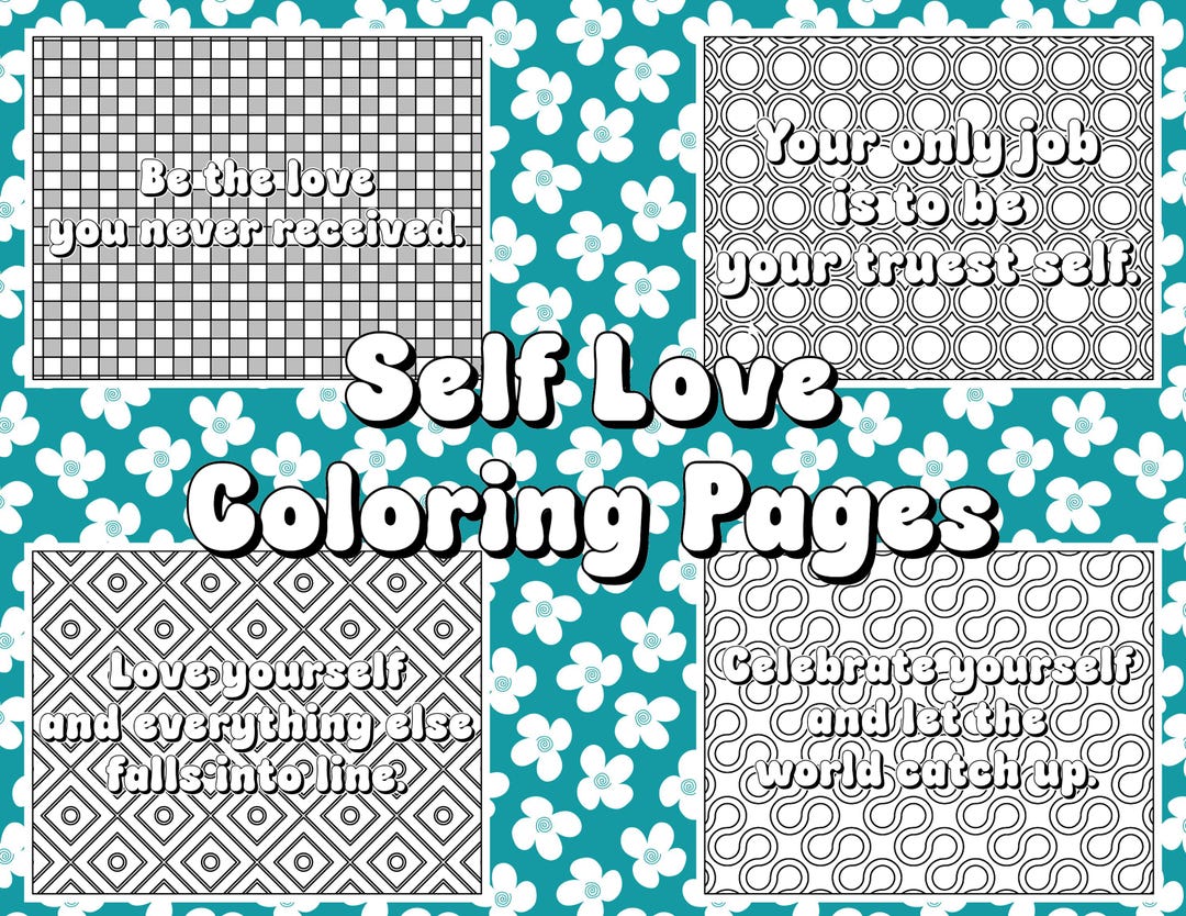 12 Self Love Coloring Pages: Positive Affirmations, Mindfulness ...