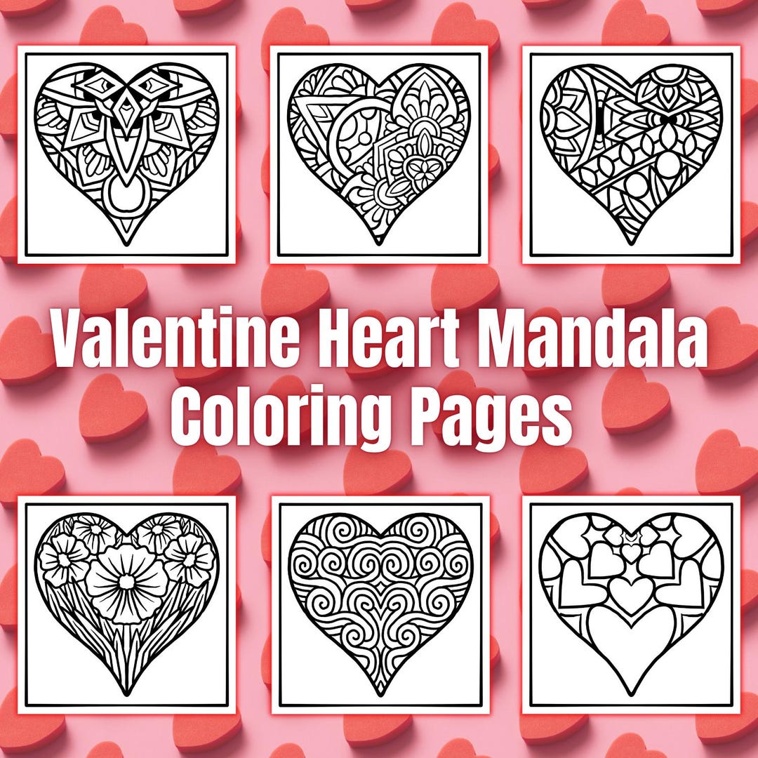 50 Valentine Heart Mandala Coloring Pages, Printable Adult and Kid ...