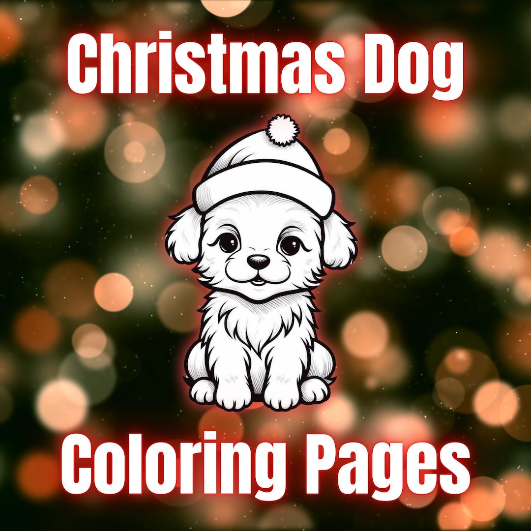 Christmas Dog Coloring Pages, Printable Holiday Fun for Kids & Adults ...