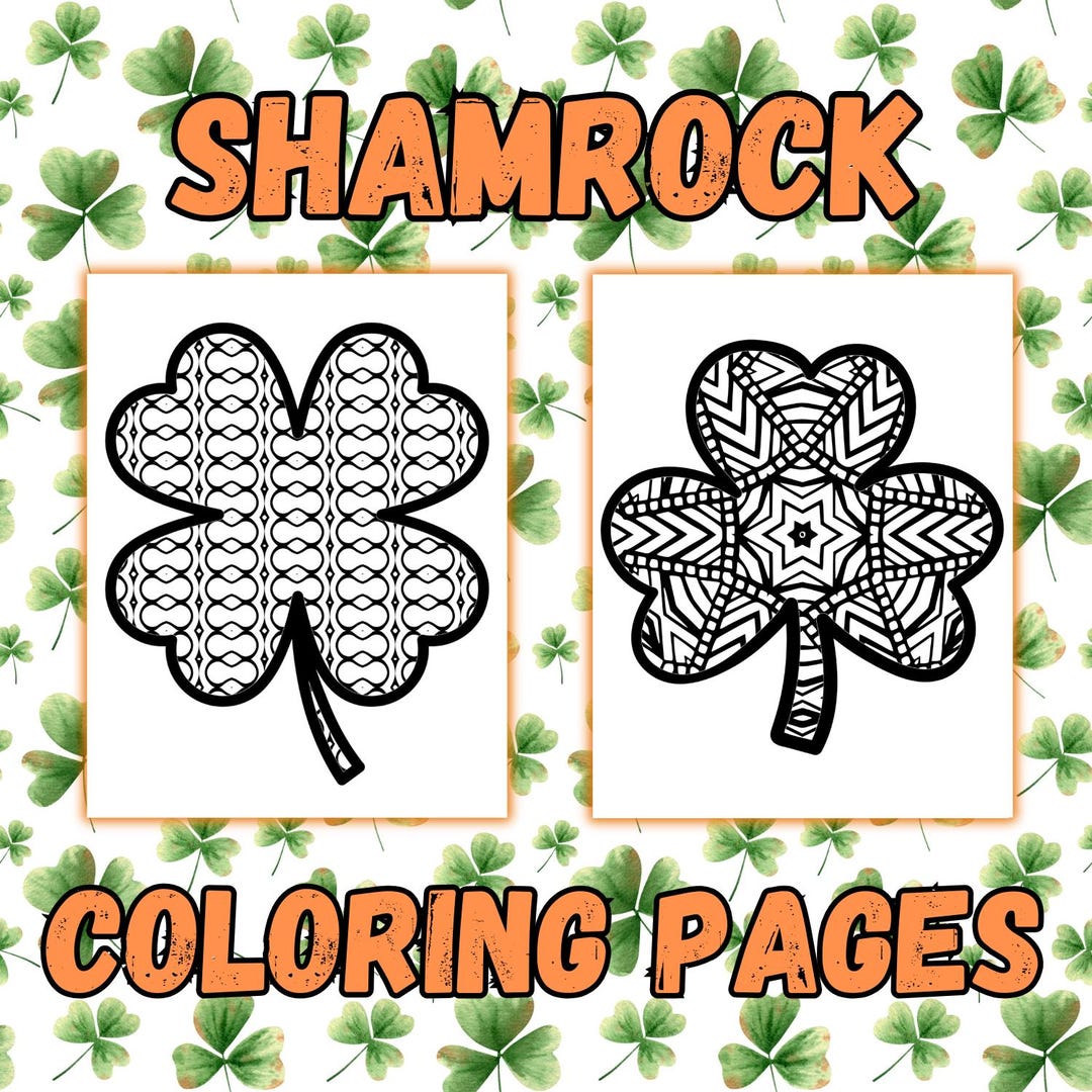 27 Shamrock Coloring Pages | St. Patrick’s Day Printable Art | Lucky ...