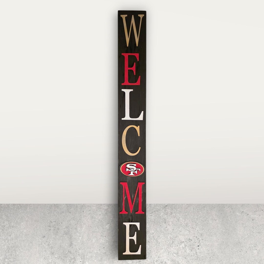 San Francisco 49ers Welcome Sign, Football Porch Leaner, NFL Home Decor ...