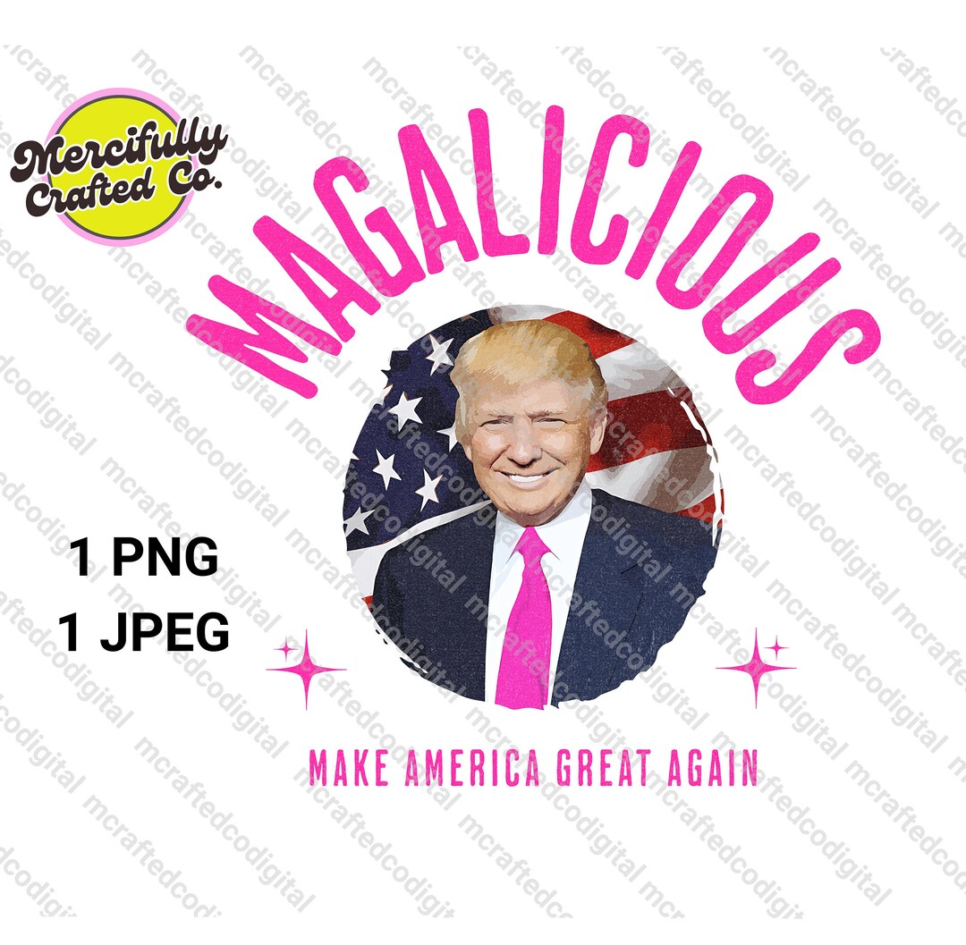 MAGALICIOUS Trump Girly 2024 PNG Design, Lets Go Brandon Png, Political ...