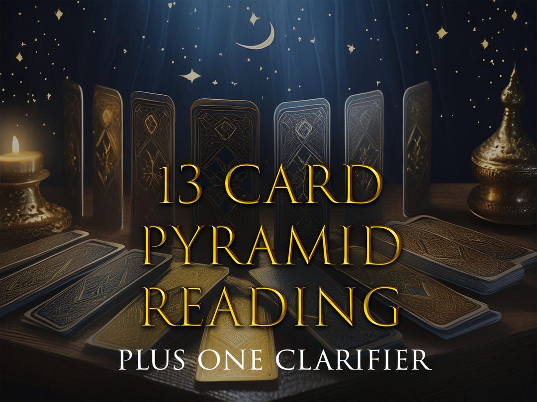 13 Card Pyramid (plus One Clarifier) Tarot Card Reading, 14 Cards Total ...
