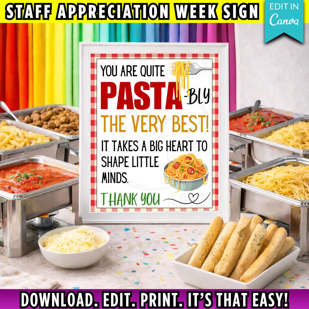Teacher & Staff Appreciation Pasta Bar Sign Printable | 8x10 Breakroom ...