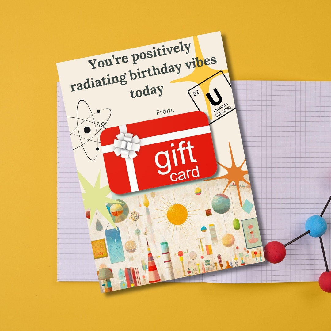 Atomic Humor Uranium Birthday Gift Card Holder 5x7 and 4x6 Printable ...