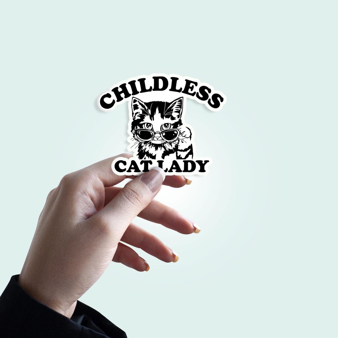 Childless Cat Lady Sticker, Kamala Harris 2024 Sticker, Election ...