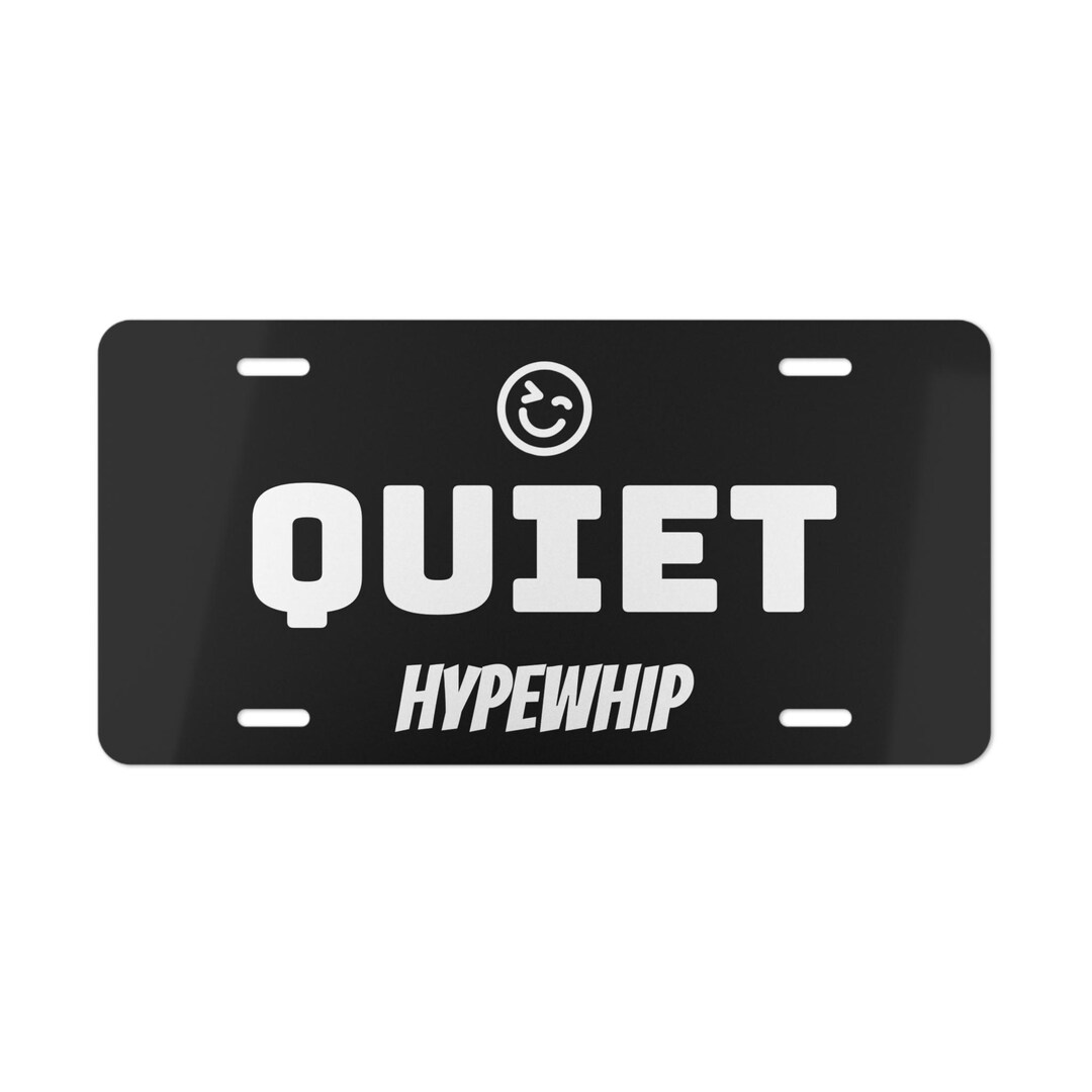 QUIET License Plate - Etsy