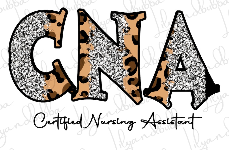 CNA PNG, Certified Nursing Assistant Sublimation Design, Nurse PNG ...