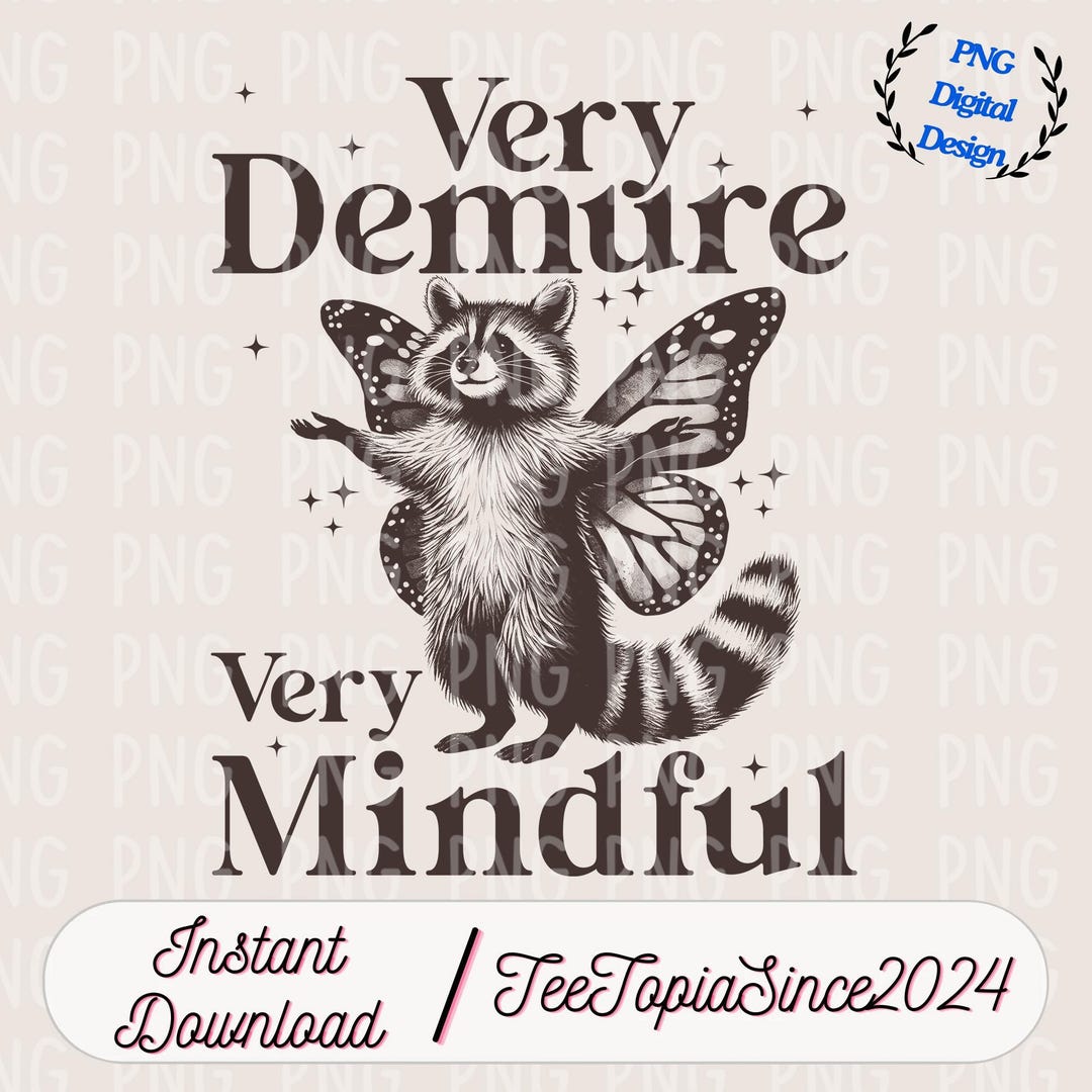 Very Demure Png Very Mindful Png Gen Z Trendy Png, Very Demure Very ...