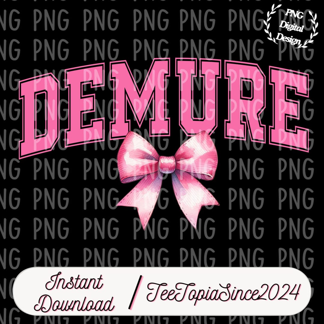 Demure Png, Very Demure Very Mindful Png, Very Demure PNG, Trendy Funny ...