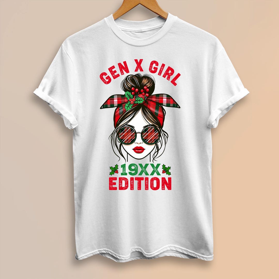 Generation X Shirt, Custom Generation X Shirt, Christmas Gen X Shirt ...