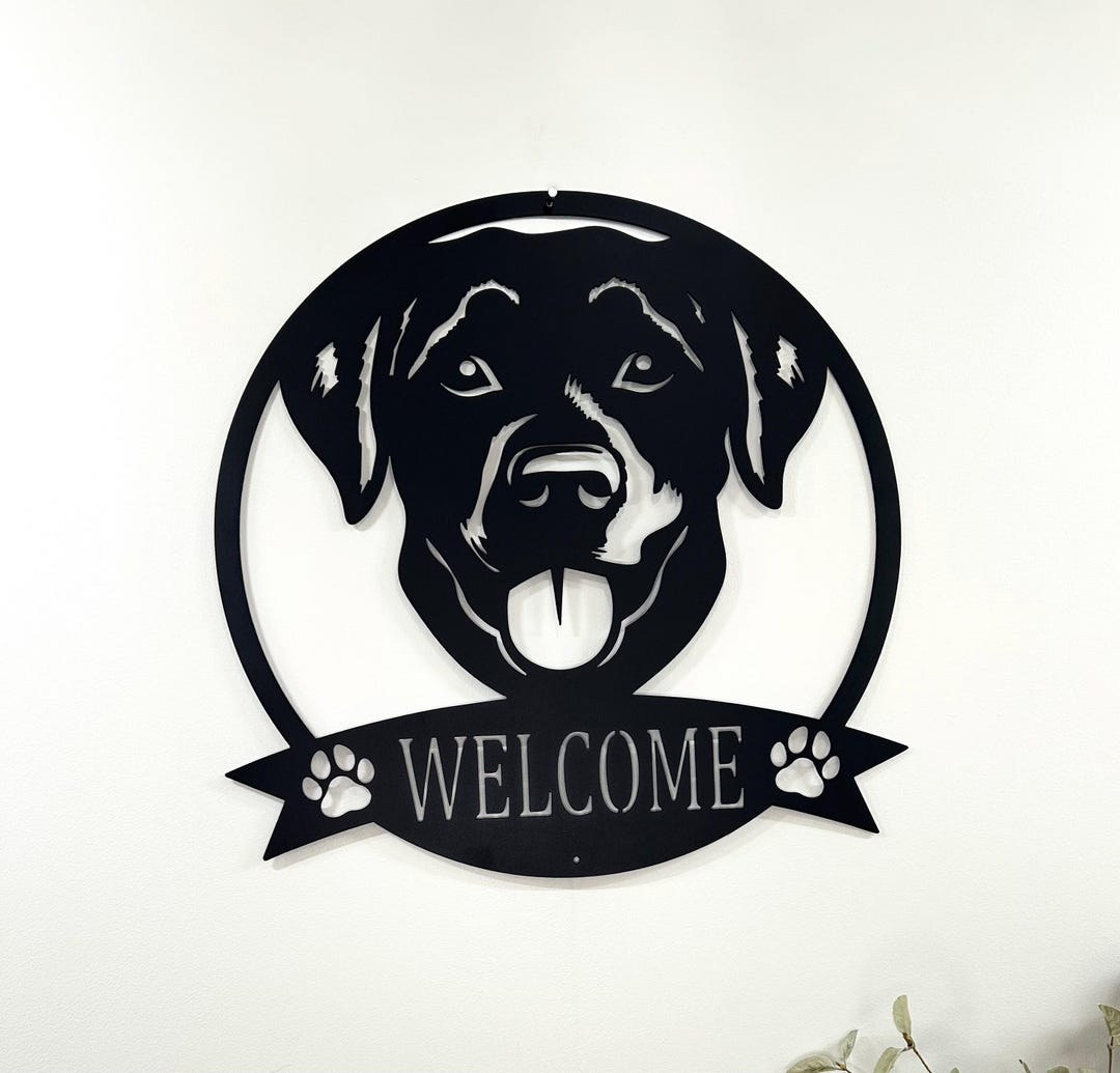 Lab Welcome Sign, Dog Welcome Sign, Metal Dog Welcome Sign, Metal Lab ...