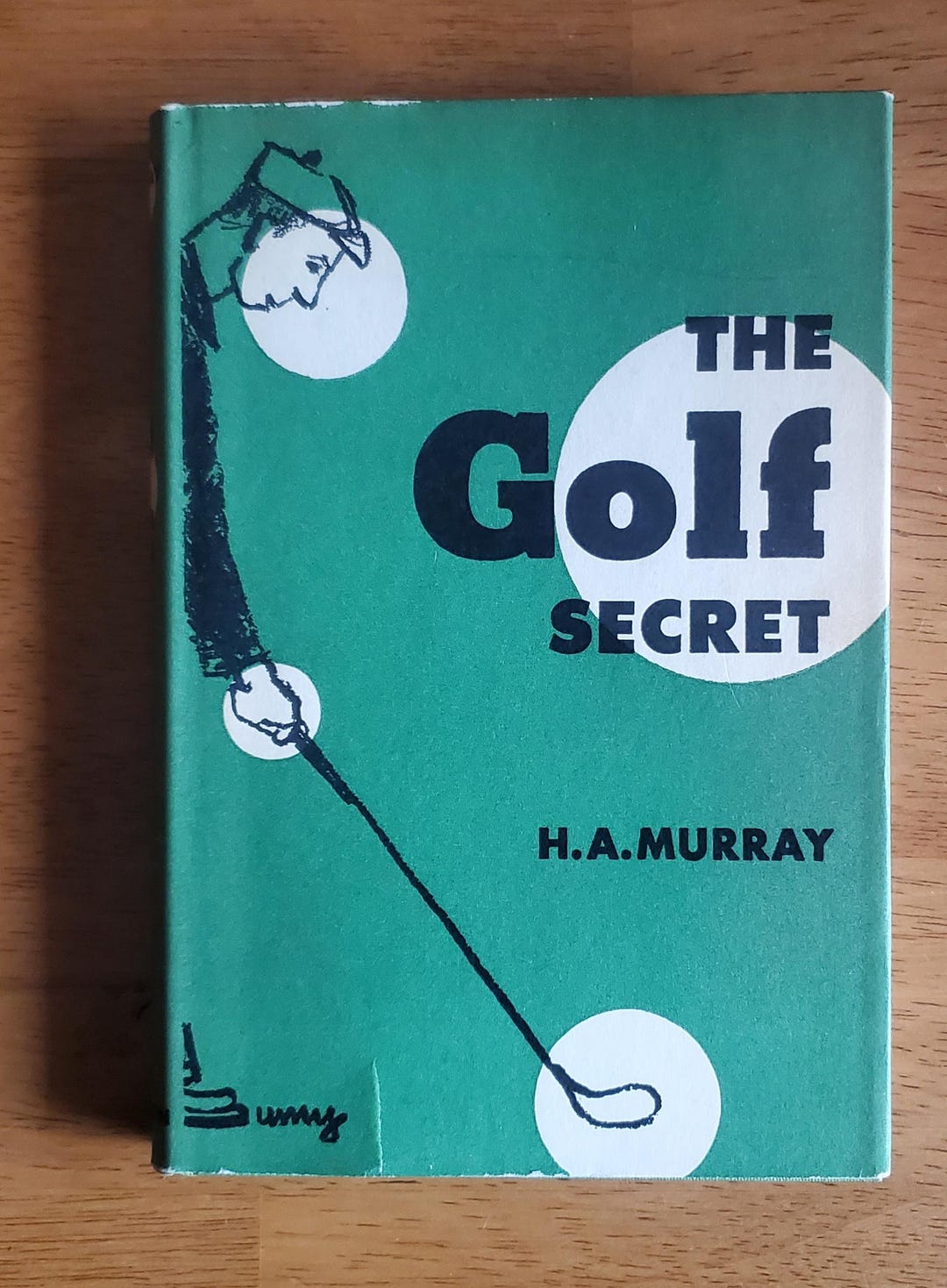 Vintage Golf Instruction Book: the Golf Secret, by H.A. Murray ...