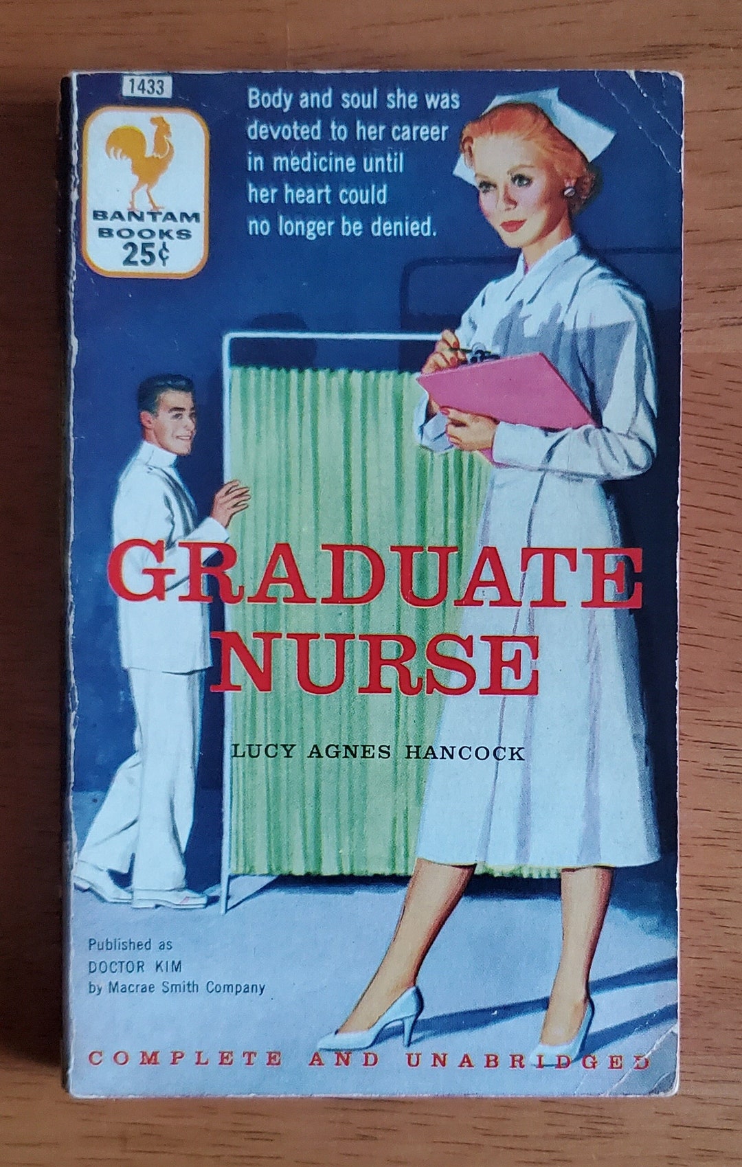 Graduate Nurse by Lucy Agnes Hancock fourth Printing, 1956 Vintage Pulp ...
