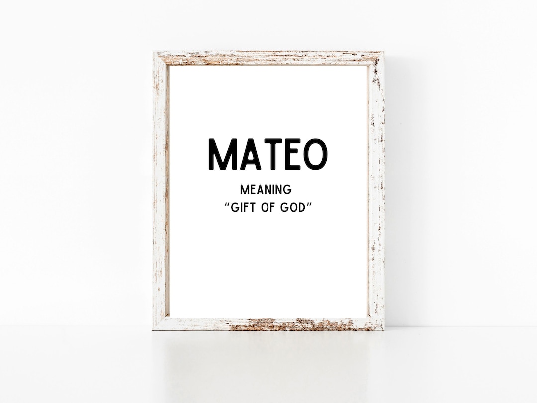 Mateo Name Meaning & Origin Personalized Name Sign - Etsy