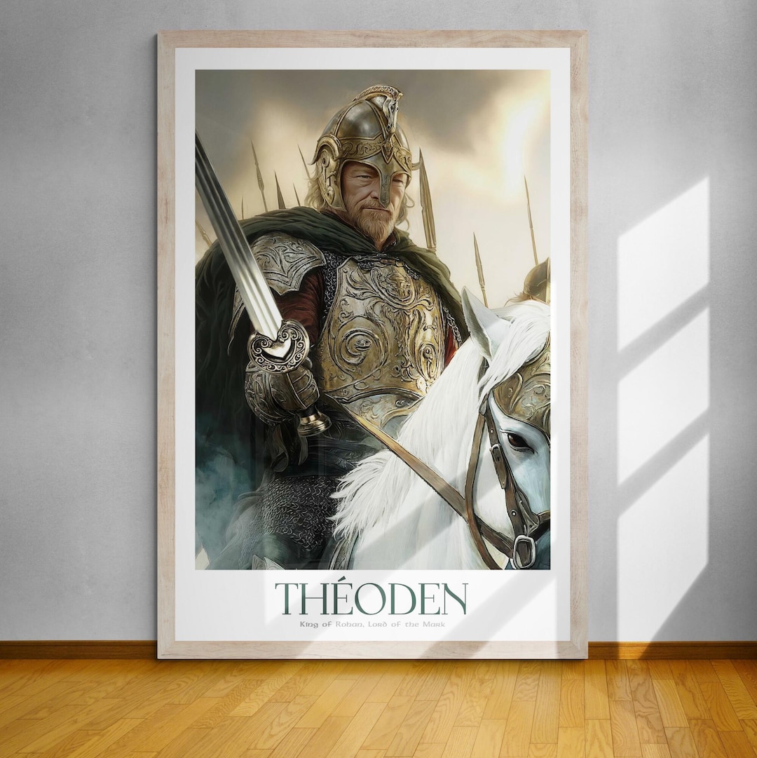 Théoden King of Rohan, Lord of the Mark Lotr Poster - Etsy