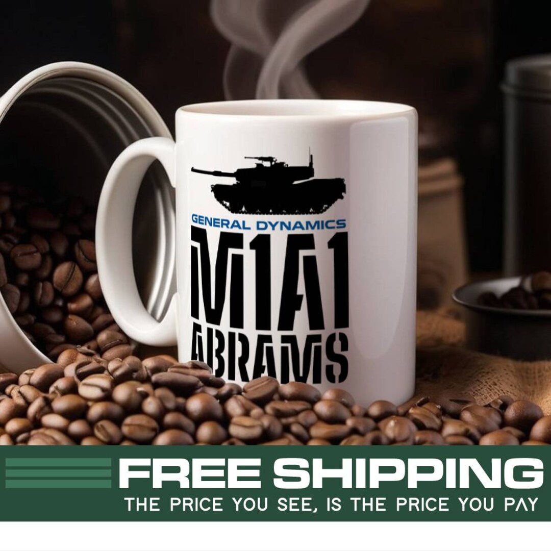 General Dynamics M1 Abrams Tank Ceramic Mug whispering Death Gift for Tankers, Boyfriends ...