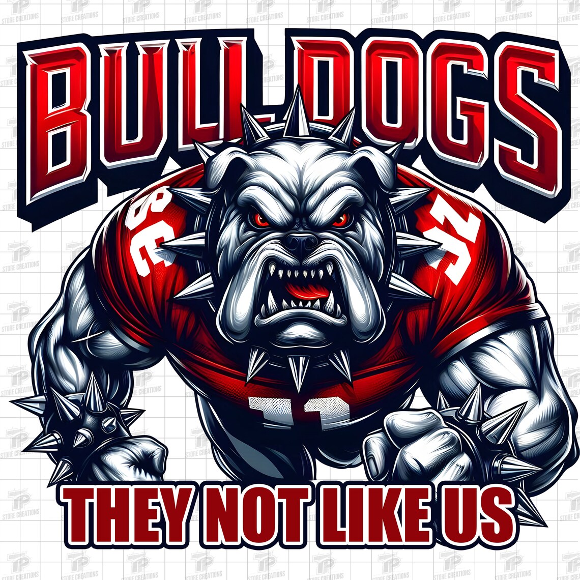 Bulldogs They Not Like Us PNG, Viral PNG File for Crafters, Bulldogs ...