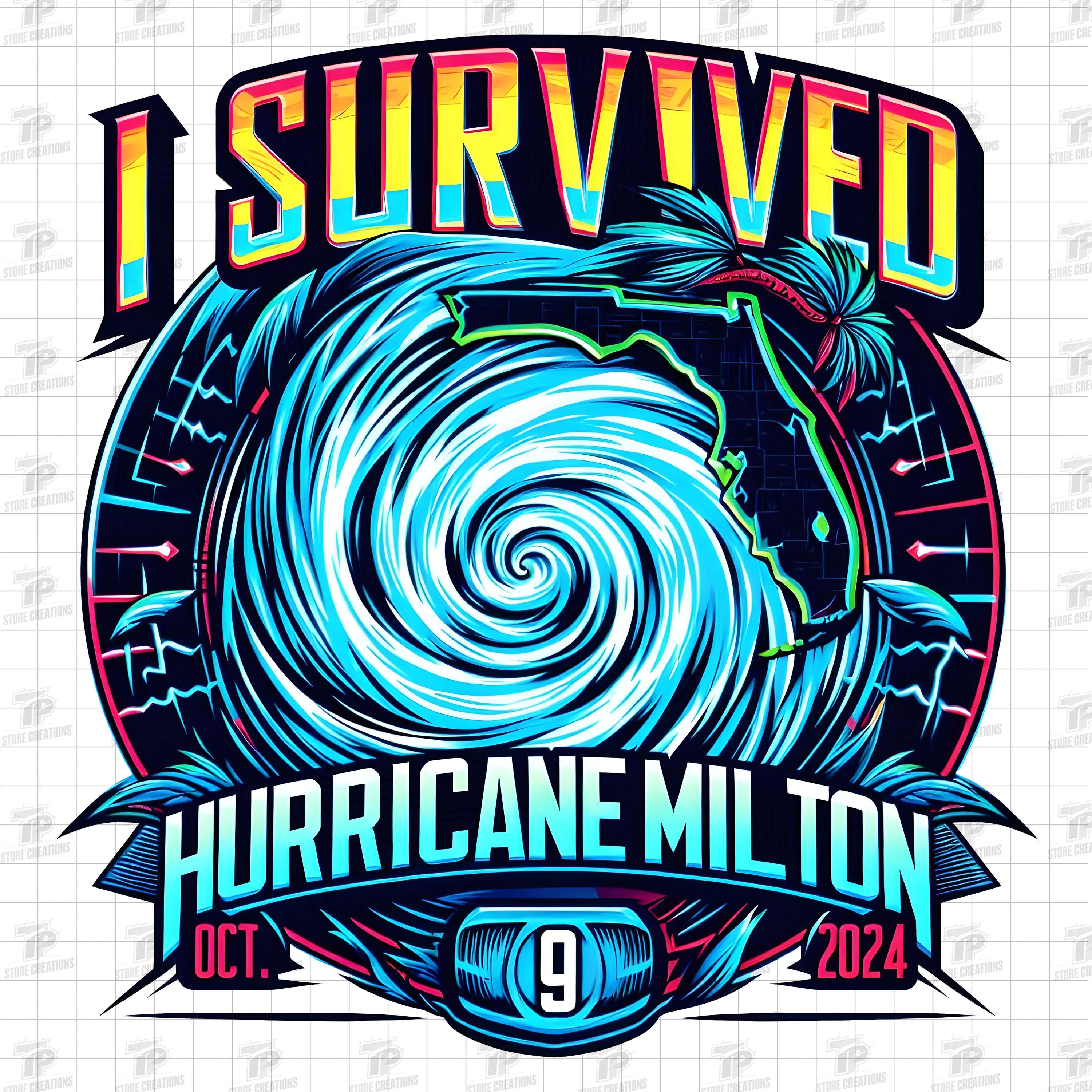 I Survived Hurricane Milton PNG, Florida Hurricane Png, Florida ...