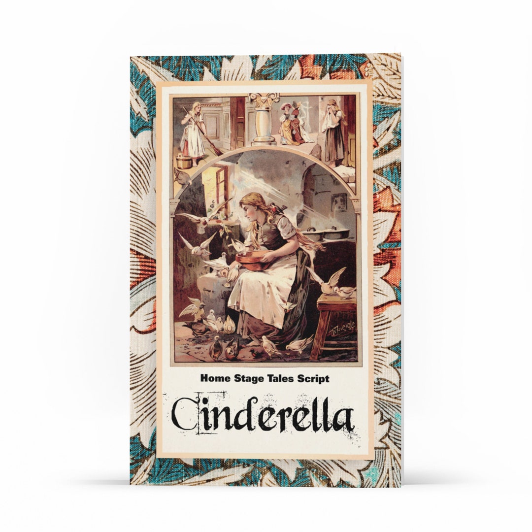 Home Stage Tales Script : Cinderella - Interactive Kids Play, Family ...